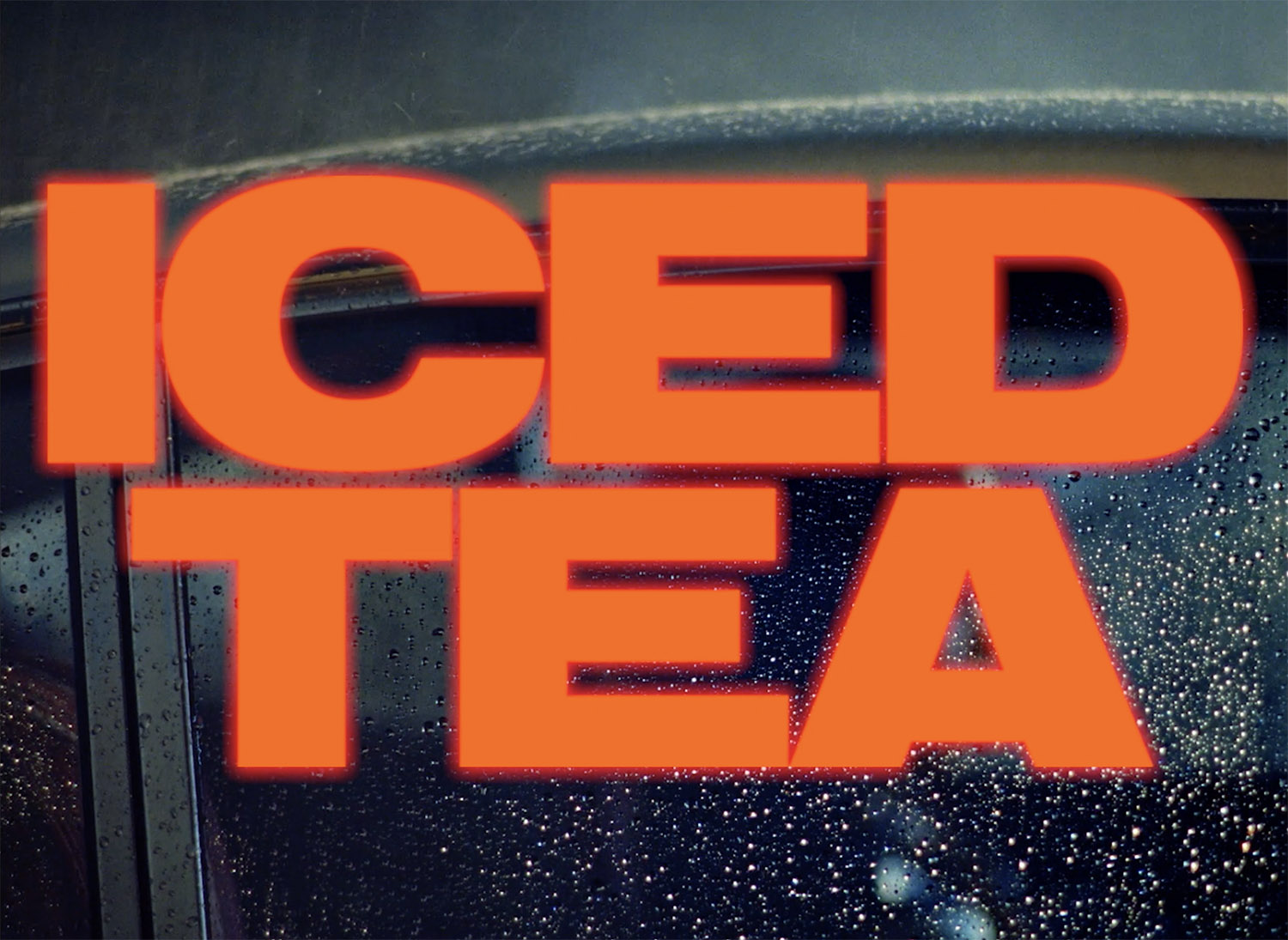 Iced Tea - Consulat | Creative Production Company